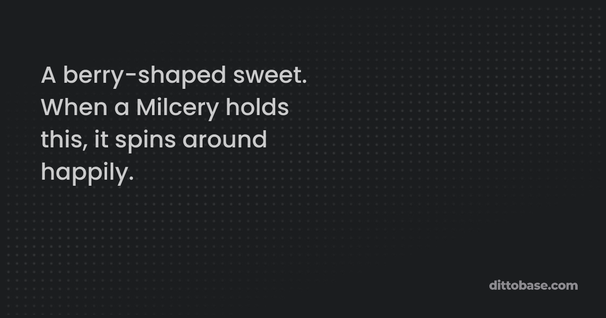 Berry Sweet | Dittobase