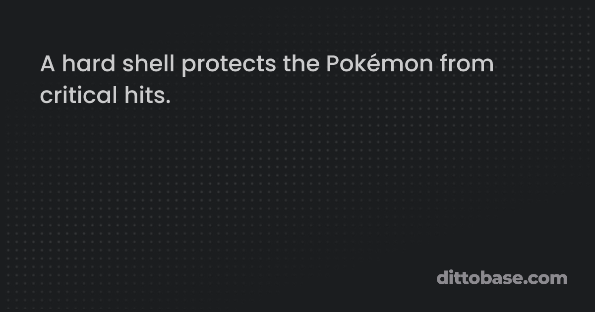 Shell Armor | Dittobase