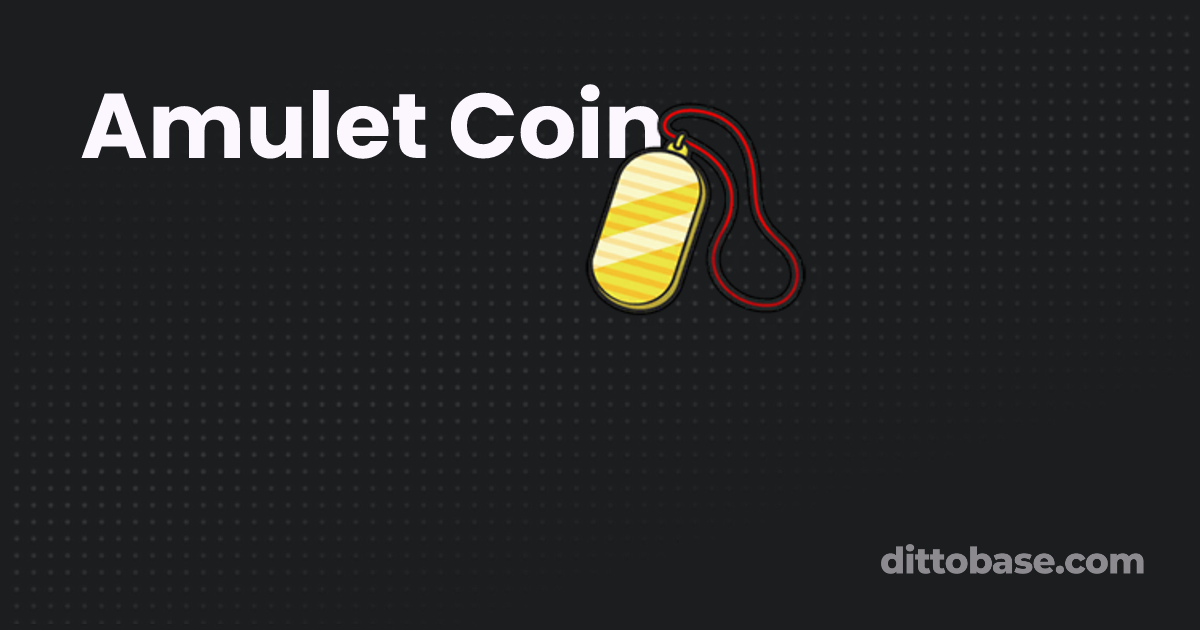 Amulet Coin | Pokémon Item | Dittobase