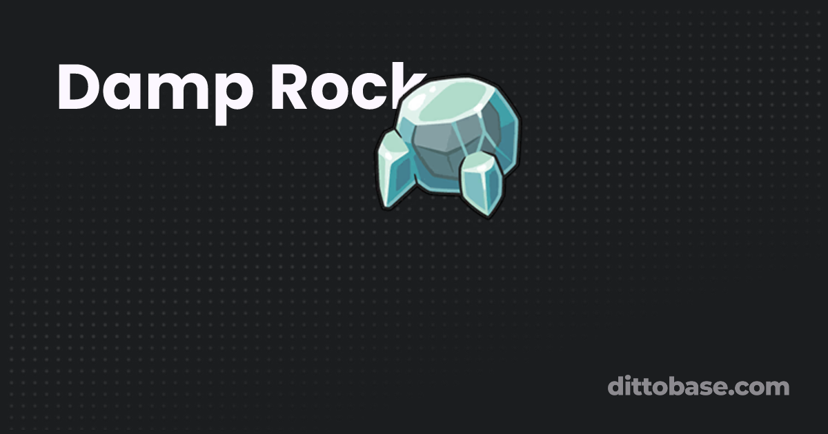 Damp Rock | Pokémon Item | Dittobase