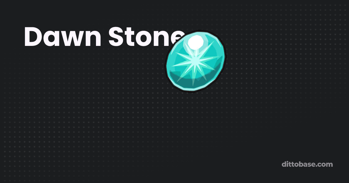 Dawn Stone | Pokémon Item | Dittobase