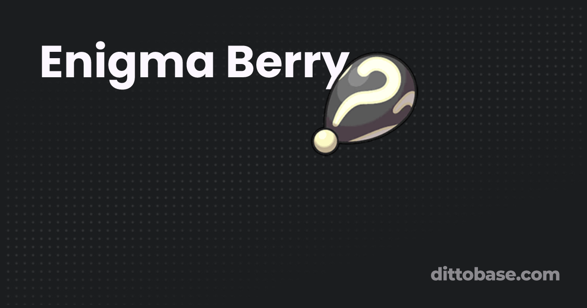 Enigma Berry | Pokémon Item | Dittobase