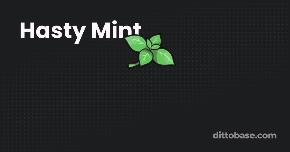 Hasty Mint | Pokémon Item | Dittobase