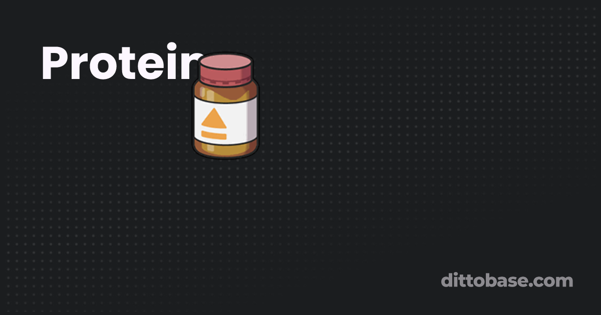 Protein | Pokémon Item | Dittobase