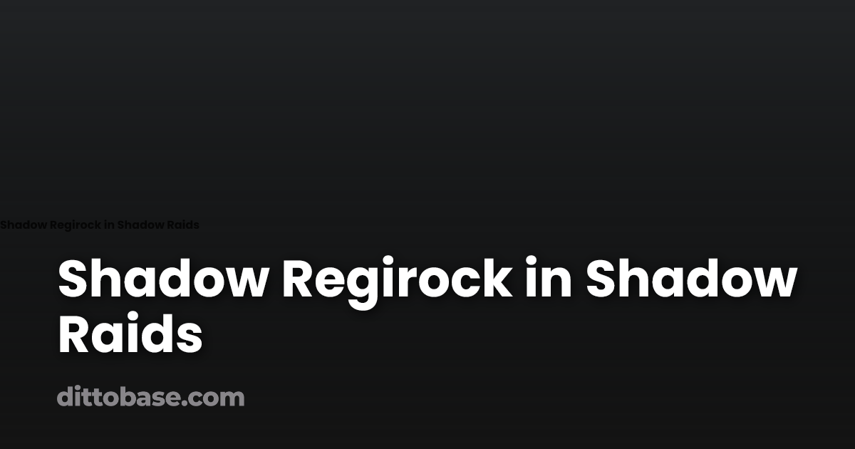 Shadow Regirock in Shadow Raids | Dittobase