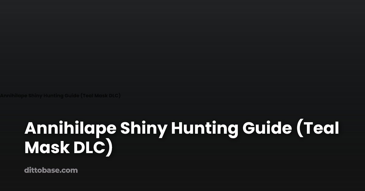 Annihilape Shiny Hunting Guide (Teal Mask DLC) | Dittobase