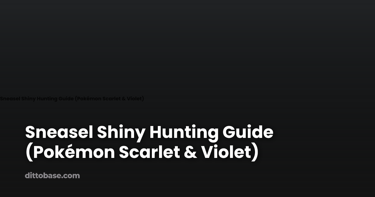 Sneasel Shiny Hunting Guide (Pokémon Scarlet & Violet) | Dittobase
